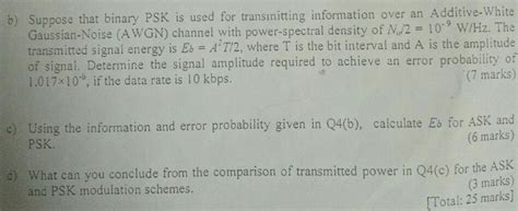 Solved B Suppose That Binary PSK Is Used For Transmitting Chegg
