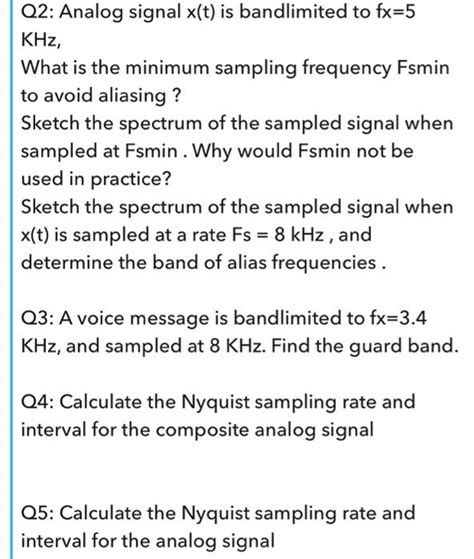 solved q2 analog signal x t is bandlimited to fx 5 khz