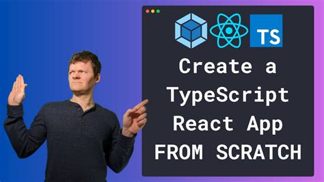 Create A React Typescript App From Scratch Youtube