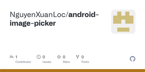 GitHub NguyenXuanLoc Android Image Picker