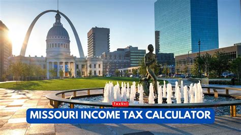 Missouri Income Tax Calculator 2025 2026