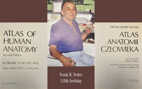 Frank H Netter On His One Hundred And Eighteenth Birthday