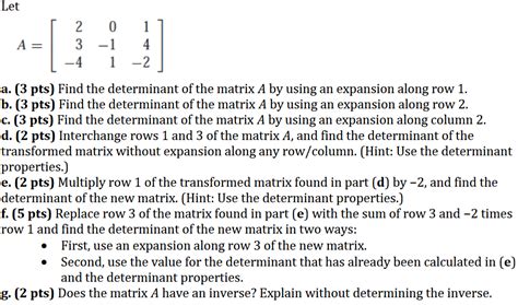 Solved Let A 3 1 41 2 A 3 Pts Find The Determinant Of