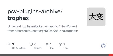 Github Psv Plugins Archive Trophax Universal Trophy Unlocker For Psvita Hardforked From