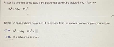 Solved Factor The Trinomial Completely If The Polynomial