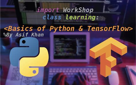 Basics of Python & TensorFlow – Studievereniging Watt