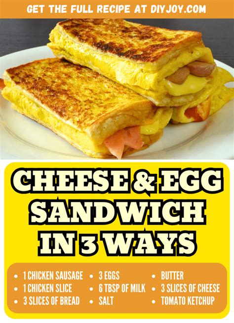 Easy Cheese And Egg Sandwich Recipe In 3 Ways Diy Joy