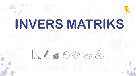 Pelajaran Soal Rumus Invers Matriks Wardaya College