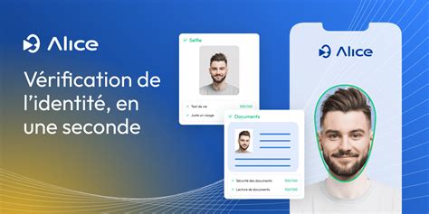 Solution Pour Vérifier Lidentité à Distance Alice Biometrics