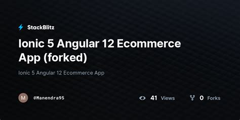 Ionic 5 Angular 12 Ecommerce App Forked Stackblitz