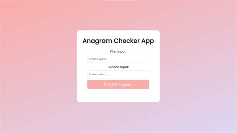 Anagram Checker App Using Html Css And Javascript With Source Code