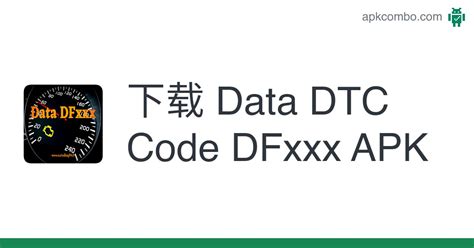 Data Dtc Code Dfxxx Apk Android App 免费下载