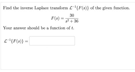 Solved Find the inverse Laplace transform L-1{F(s)} of ﻿the | Chegg.com