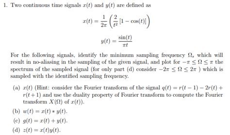 solved 1 two continuous time signals x t and y t are