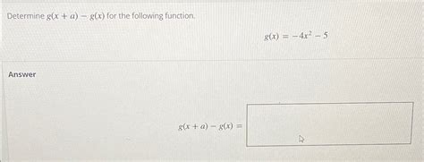solved determine g x a g x ﻿for the following
