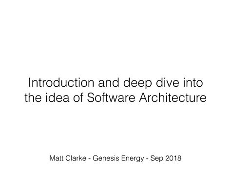 Deep Dive Into The Idea Of Software Architecture Pdf
