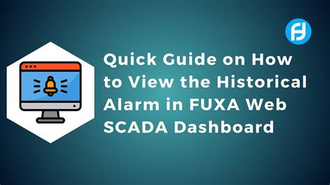 quick guide on how to view the historical alarm in fuxa web scada