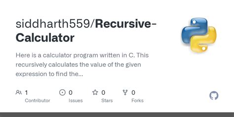 GitHub Siddharth Recursive Calculator Here Is A Calculator Program Written In C This