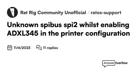 Unknown Spibus Spi2 Whilst Enabling Adxl345 In The Printer