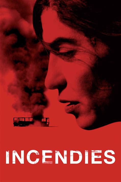 Incendies 2010 Posters — The Movie Database Tmdb