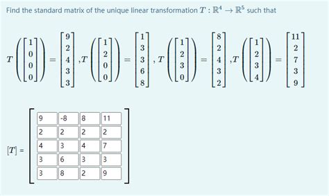 Solved Find The Standard Matrix Of The Unique Linear