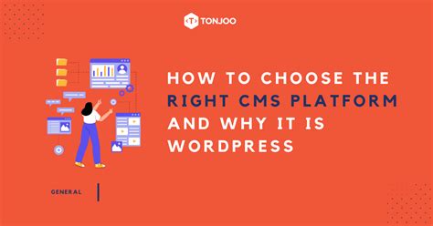 How To Choose CMS And Why You Should Choose WordPress Tonjoo
