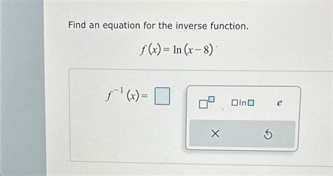 solved find an equation for the inverse