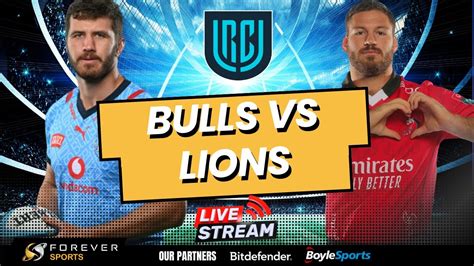 Bulls Vs Lions Live Urc Live Commentary And Watchalong Youtube