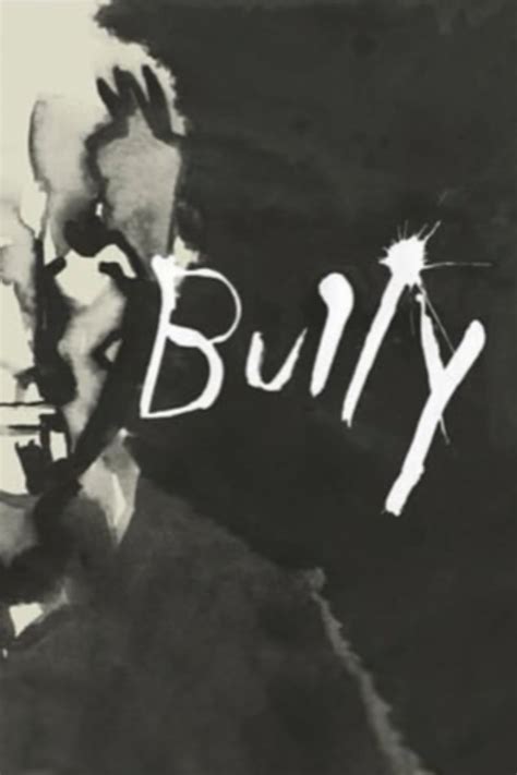 Bully 2001 Posters — The Movie Database Tmdb