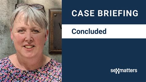 Rachel Meade V Westminster City Council And Social Work England Sex Matters