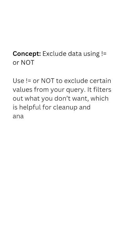 Day 9 How To Use Not And In Sql To Exclude Data Sql