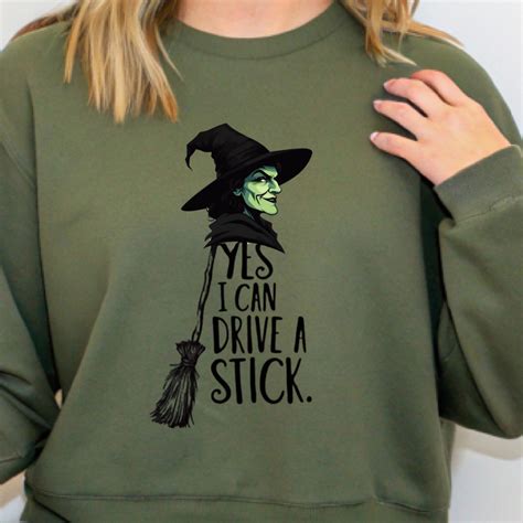 Yes I Can Drive A Stick Sweatshirt Funny Halloween Witch Tee Funny