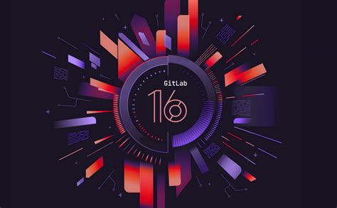 GitLab 16 0 And 16 1 Releases Cloudfresh