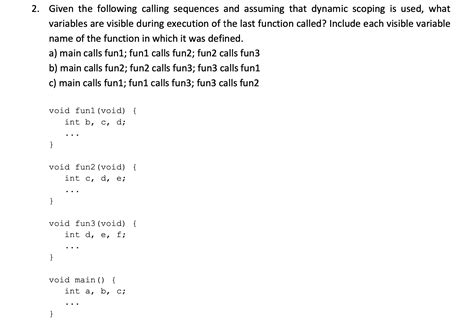 Solved 2 Given The Following Calling Sequences And Assuming