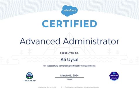 Ali Uysal On Linkedin Salesforce Salesforcecertified Advancedadministrator Trailblazer
