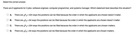 Select The Correct Answer There Are 9 Applicants For 3 Jobs Software