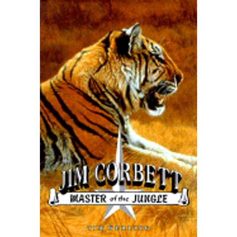 Pre Owned Jim Corbett Master Of The Jungle A Biography Of Indias Most Famous Hunter Of Man