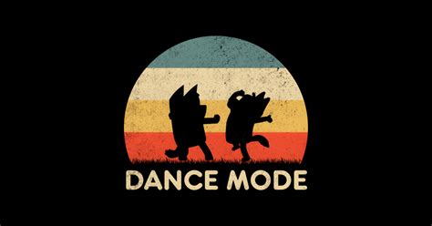 Bluey Dance Mode Sunset Dance Mode Sticker Teepublic