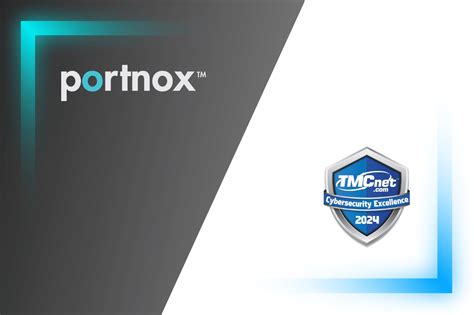 Portnox Awarded 2024 It Cybersecurity Excellence Award Portnox