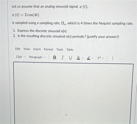 Solved Let Us Assume That An Analog Sinusoid Signal Xt