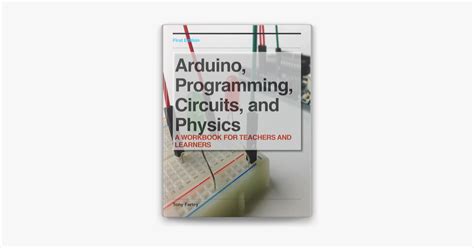 ‎arduino Programming Circuits And Physics By Tony Farley On Apple Books