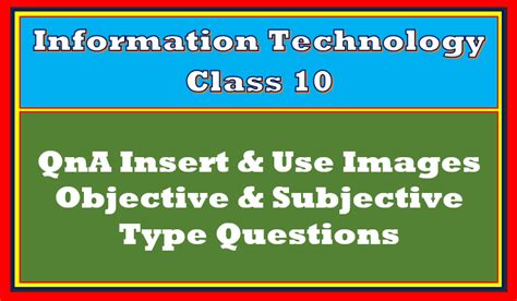 35 Important Qna Insert Images Class 10 It 402 Tutorialaicsip