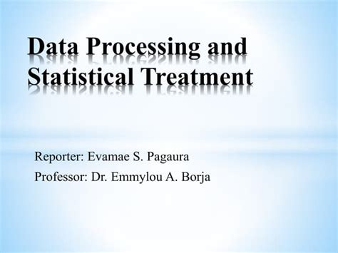 data processing and statistical treatment pptx