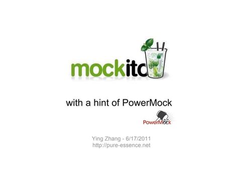 Mockito With A Hint Of Powermock Ppt