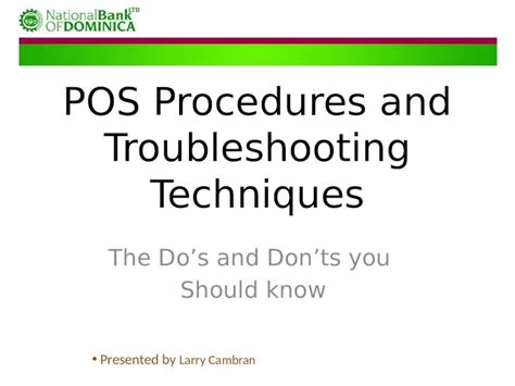 Pptx Pos Procedures And Troubleshooting Techniques Dokumen Tips