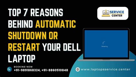 7 Reasons Behind Automatic Shutdown Or Restart Your Dell Laptop