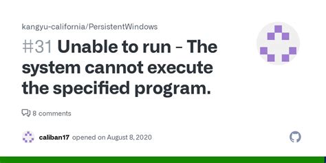 Unable To Run The System Cannot Execute The Specified Program