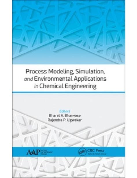 Process Modeling Simulation And Environmental Applications In