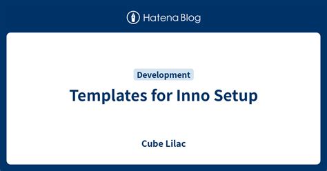 Templates For Inno Setup Cube Lilac