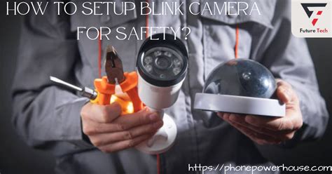 How To Connect To Blink Camera Step By Step Guide